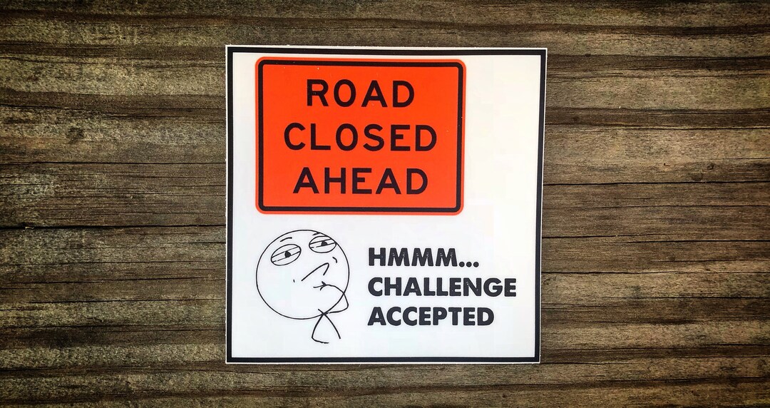 Challenge Accepted Sticker - Etsy