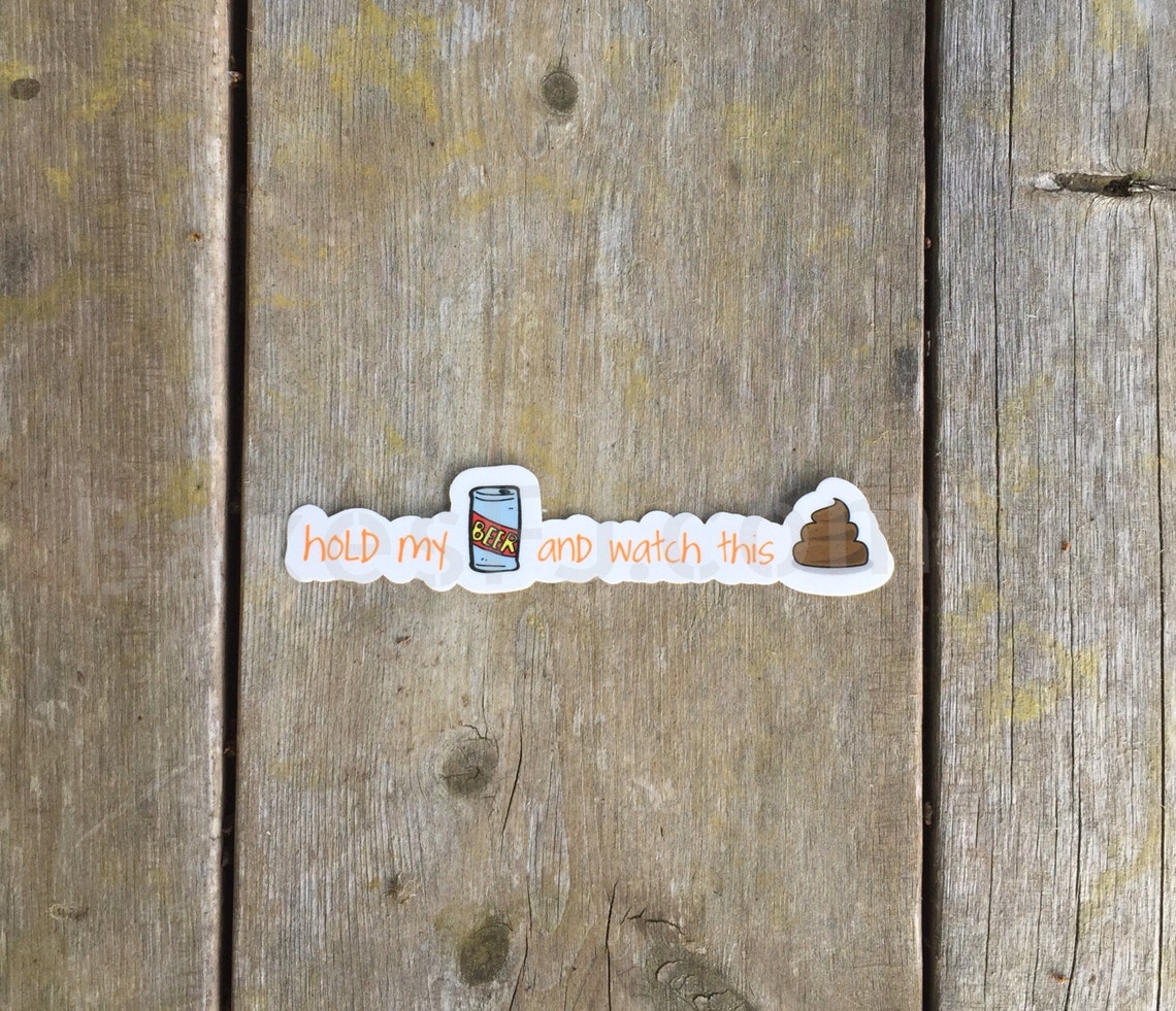 Hold My Beer Sticker - Etsy