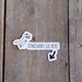 Dinosaurs Go Here Sticker - Etsy