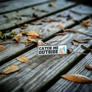 Catch Me Outside Sticker - Etsy