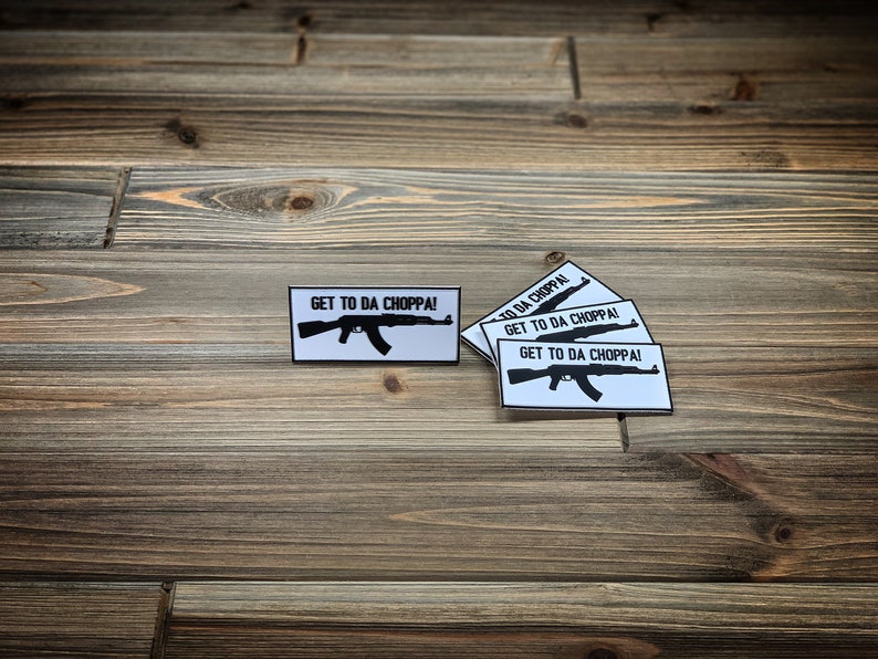 Get to Da Choppa Patch - Etsy