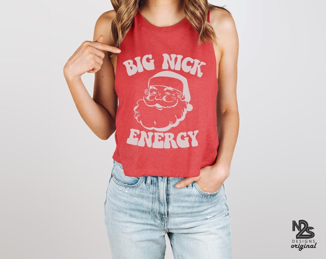 Funny Christmtas Santa Workout Tank - Big Nick Energy - Women's Cropped ...