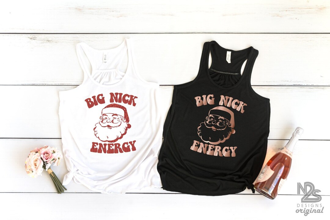 Funny Christmtas Santa Workout Tank - Big Nick Energy - Women's Flowy ...