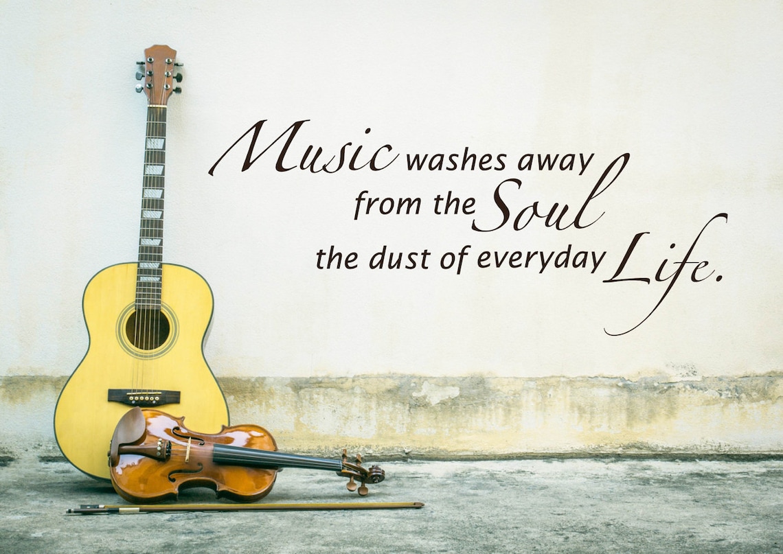 Music Washes Away From the Soul the Dust of Everyday Life Wall - Etsy