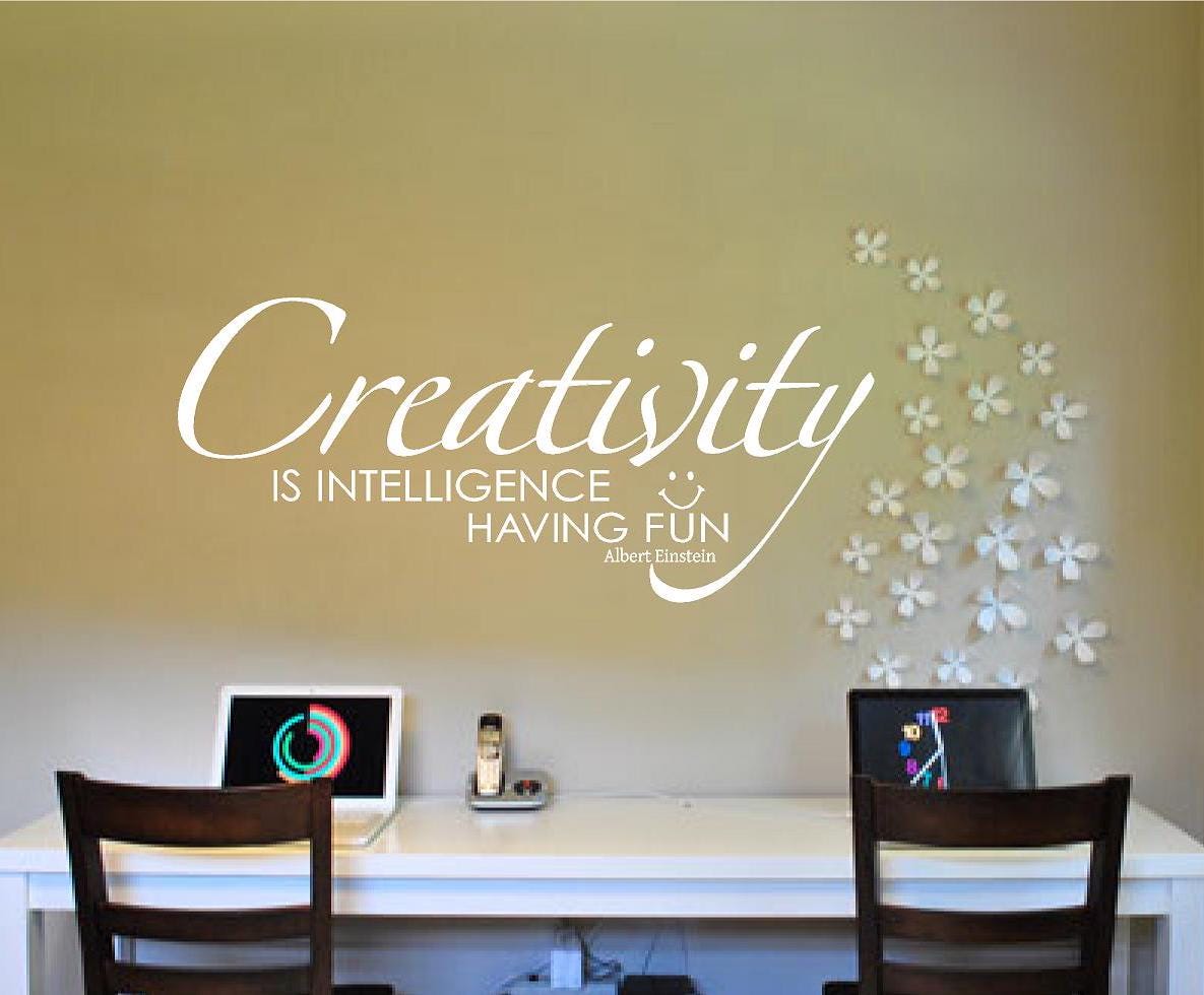 Creativity is Intelligence Having Fun Wall Decal,vinyl Letters ...
