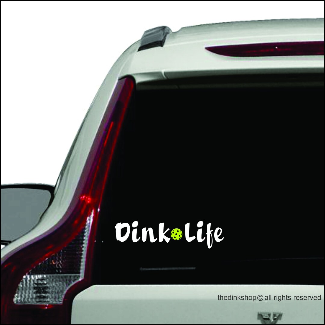 Dink Life Decal - Etsy