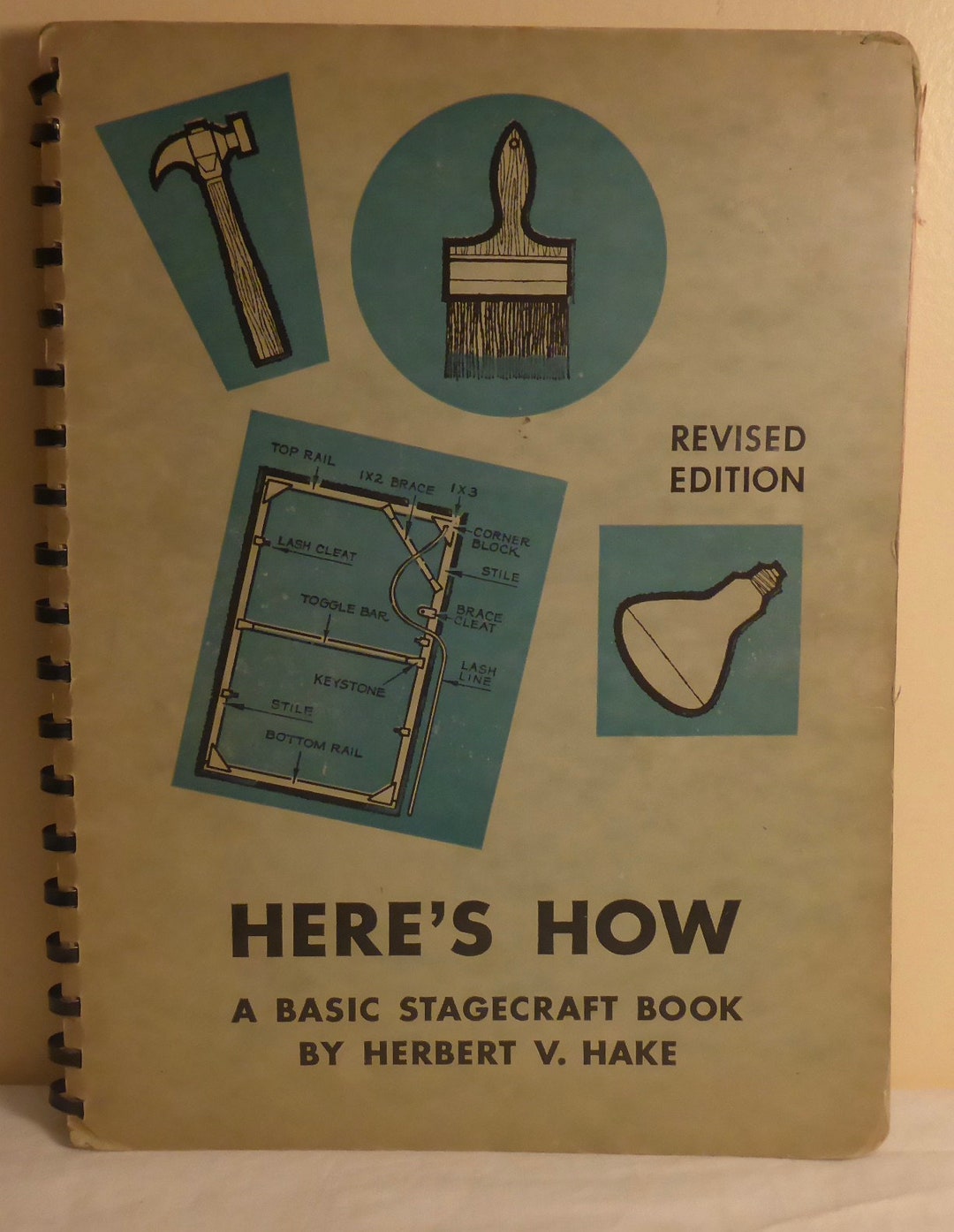 1958 Revised Edition of Here's How A Basic Stagecraft Book by Herbert V ...