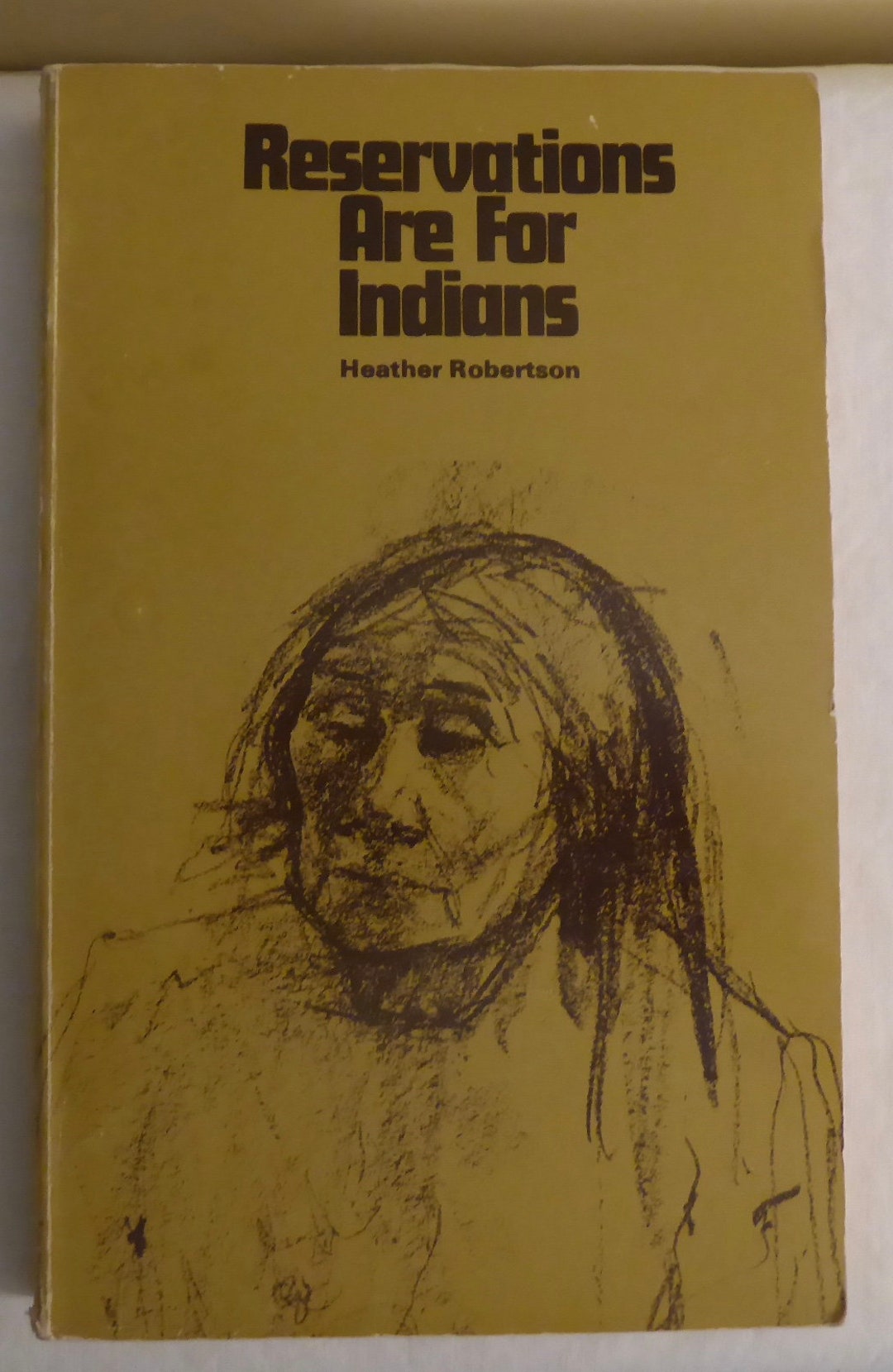 Canadian Aboriginal First Nations Book Reservations Are for Indians by ...