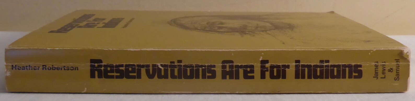 Canadian Aboriginal First Nations Book Reservations Are for Indians by ...