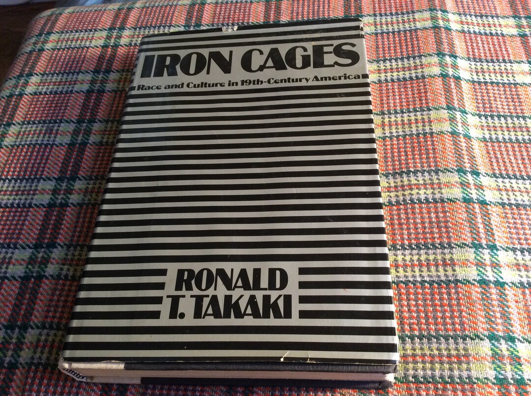 Iron Cages Race and Culture in 19th-century America Hardback - Etsy