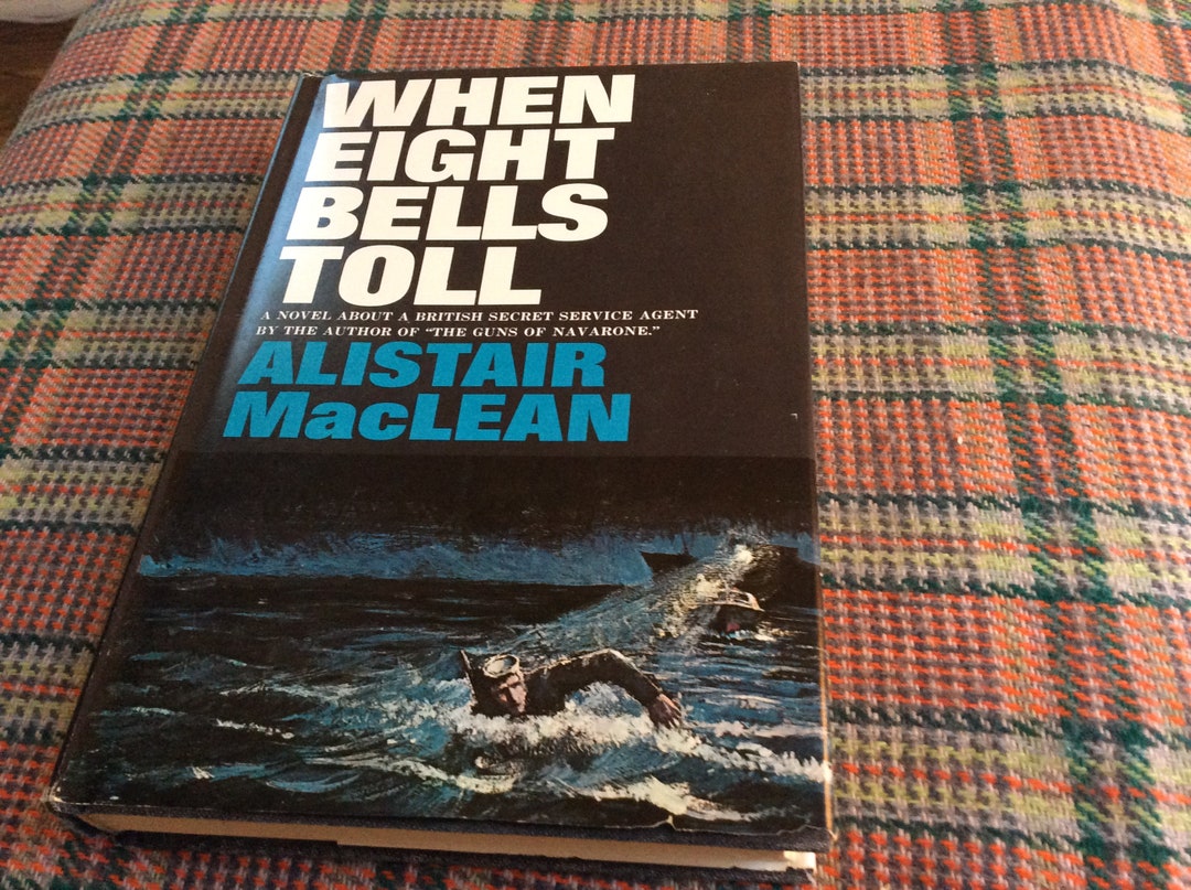 When Eight Bells Toll Hardback, 1966 1st Edition - Etsy
