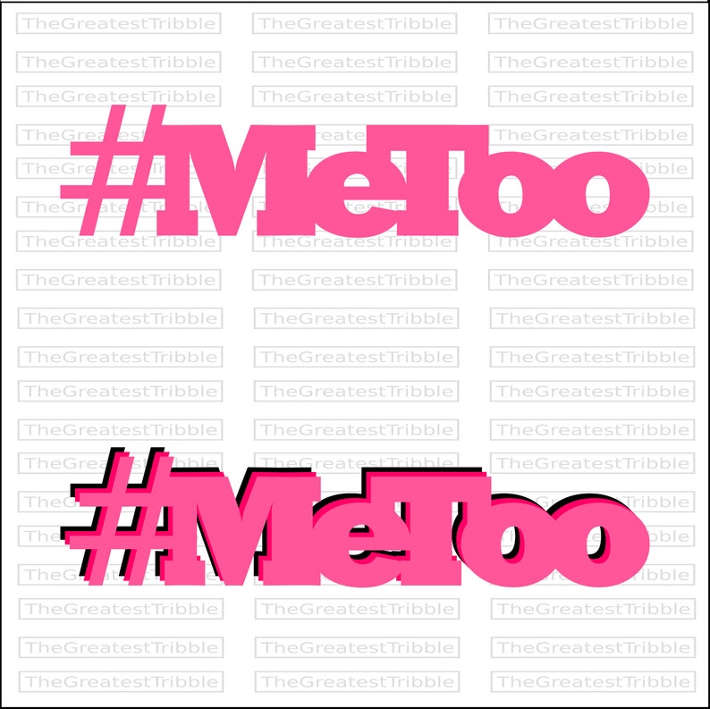 Metoo Movement Hashtag Metoo Movement Me Too Svg Jpg Png Eps - Etsy