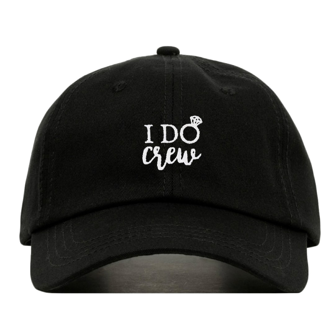 I DO CREW Baseball Hat, Embroidered Dad Cap, Bachelorette Bridal Gift ...