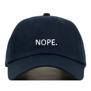 NOPE Baseball Hat, Embroidered Dad Cap • Not Today Just No ...