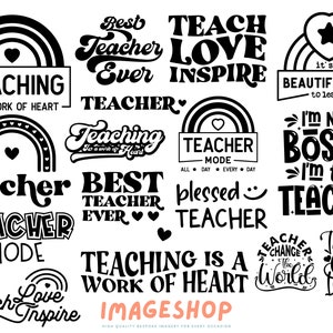 16 Inspirational Sayings for Teachers Svg / Png / Pdf, Teachers Svg ...
