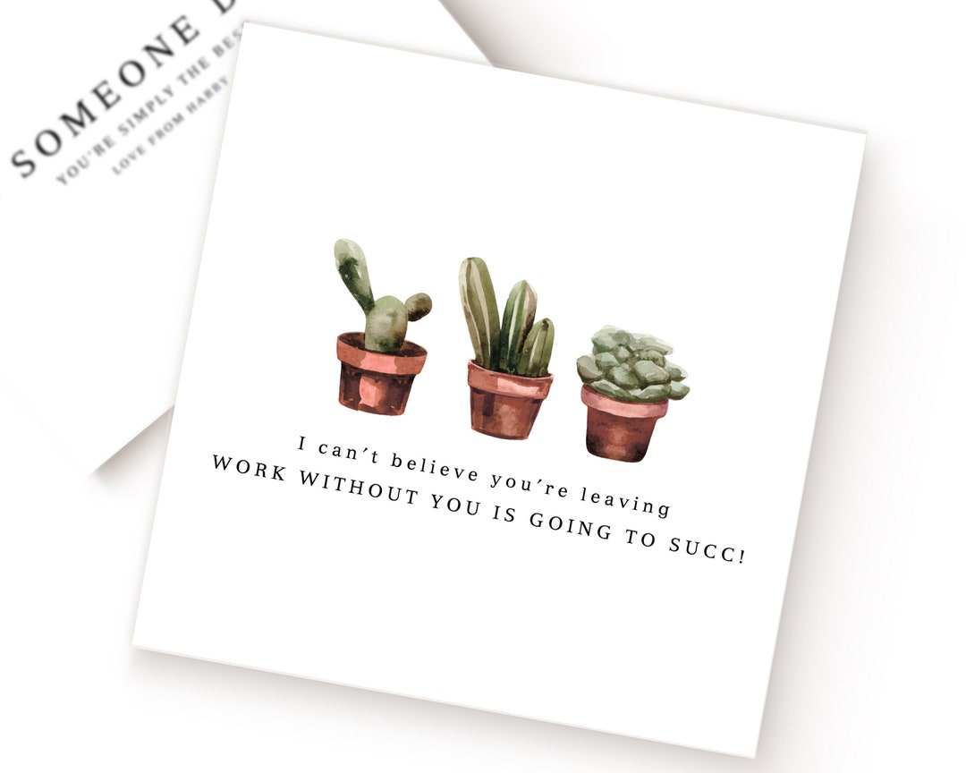 Succulent, Leaving Work Card, New Job, Botanicals, Aloe, Cactus, Funny ...