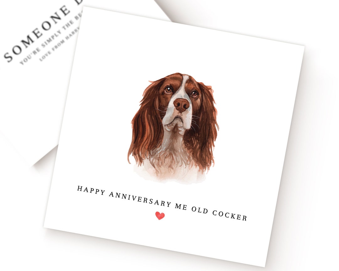 Watercolour Cocker Spaniel Anniversary Card, Cockney Slang, Me Old ...