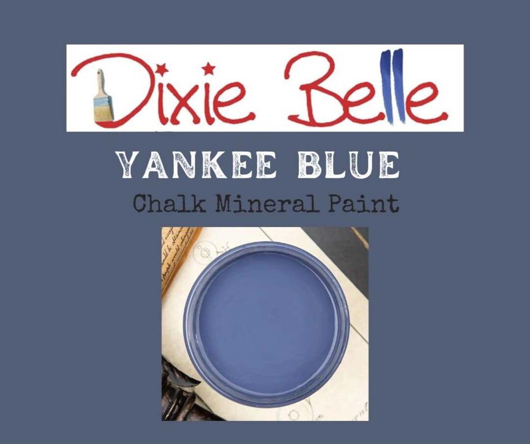 YANKEE BLUE Dixie Belle Chalk Mineral Paint - Etsy