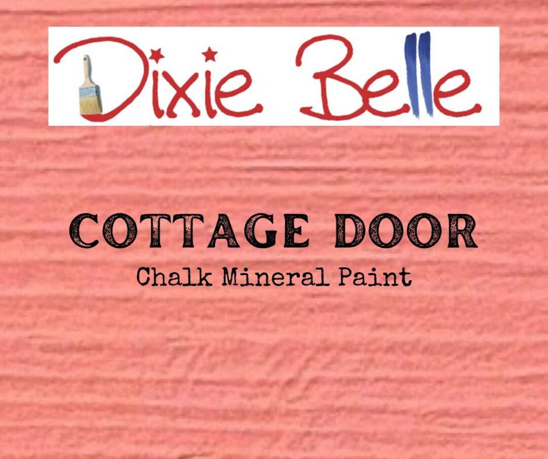 Dixie Belle COTTAGE DOOR Path Chalk Paint - Etsy