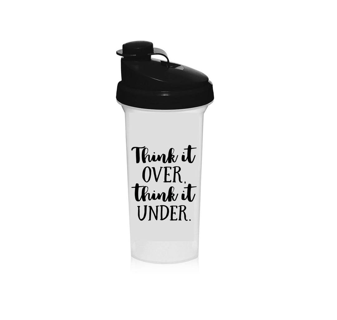Think It Over Think It Under Decal vehicles Car Shaker Cup - Etsy