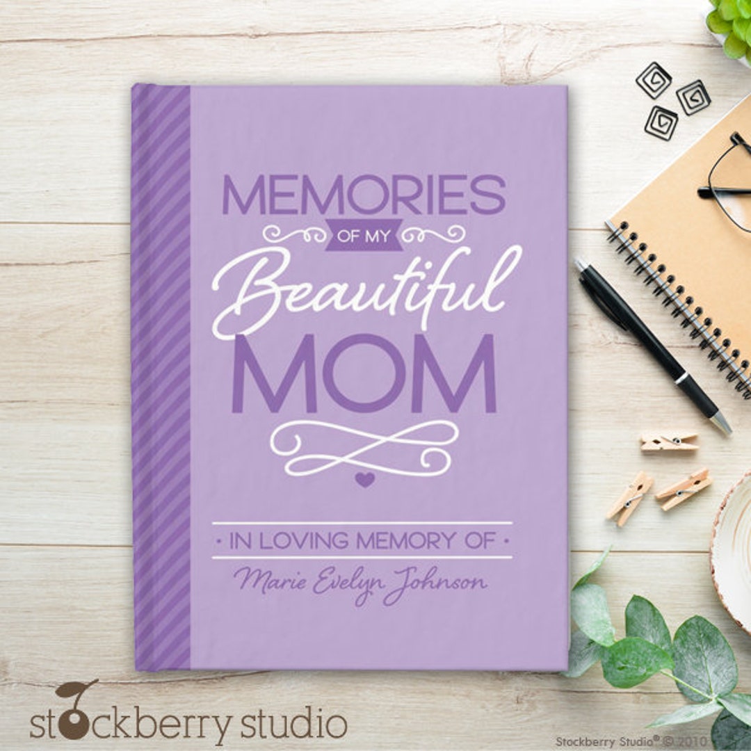 Memories of My Mom Memorial Journal Personalized Loss of Mother Heaven ...