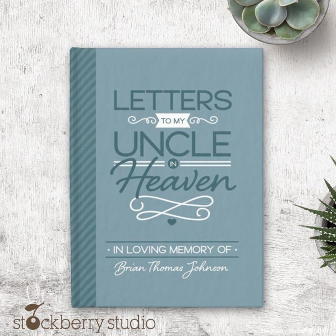 Letters to Uncle in Heaven Notebook Personalized Uncle Memorial Journal ...