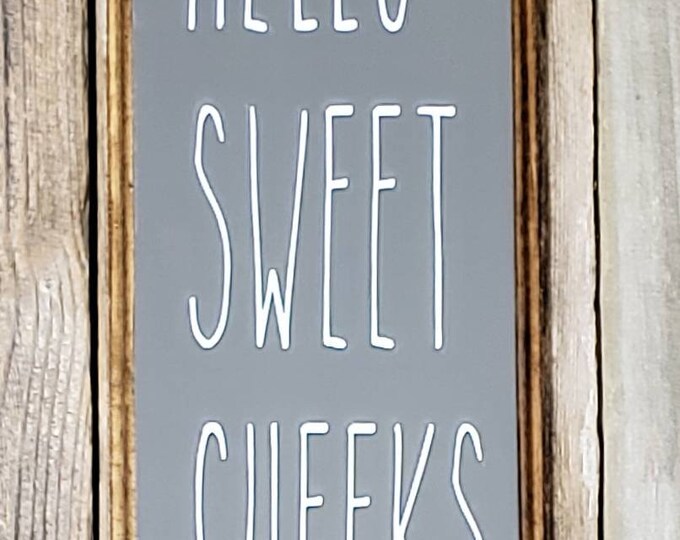 Hello Sweet Cheeks Sign, Rustic Bathroom Decor, Farmhouse Bathroom ...