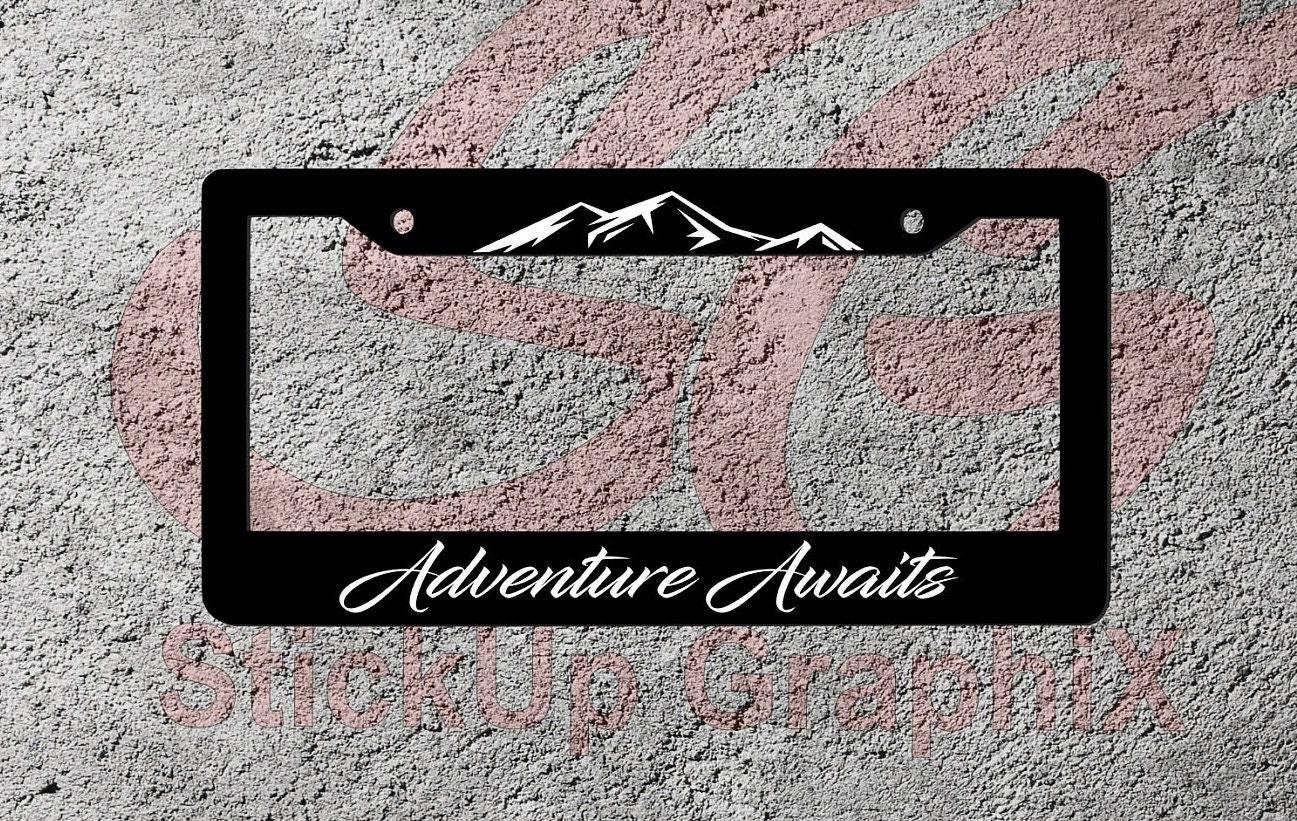 Adventure Awaits License Plate Frame Car License Plate - Etsy