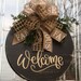 Door Decoration, Welcome , Round Front Door Sign, Wood Sign, Door ...