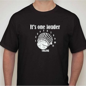 It's One Louder - Goes to 11 - Spinal Tap - Amp Volume Knob T-shirt - Etsy