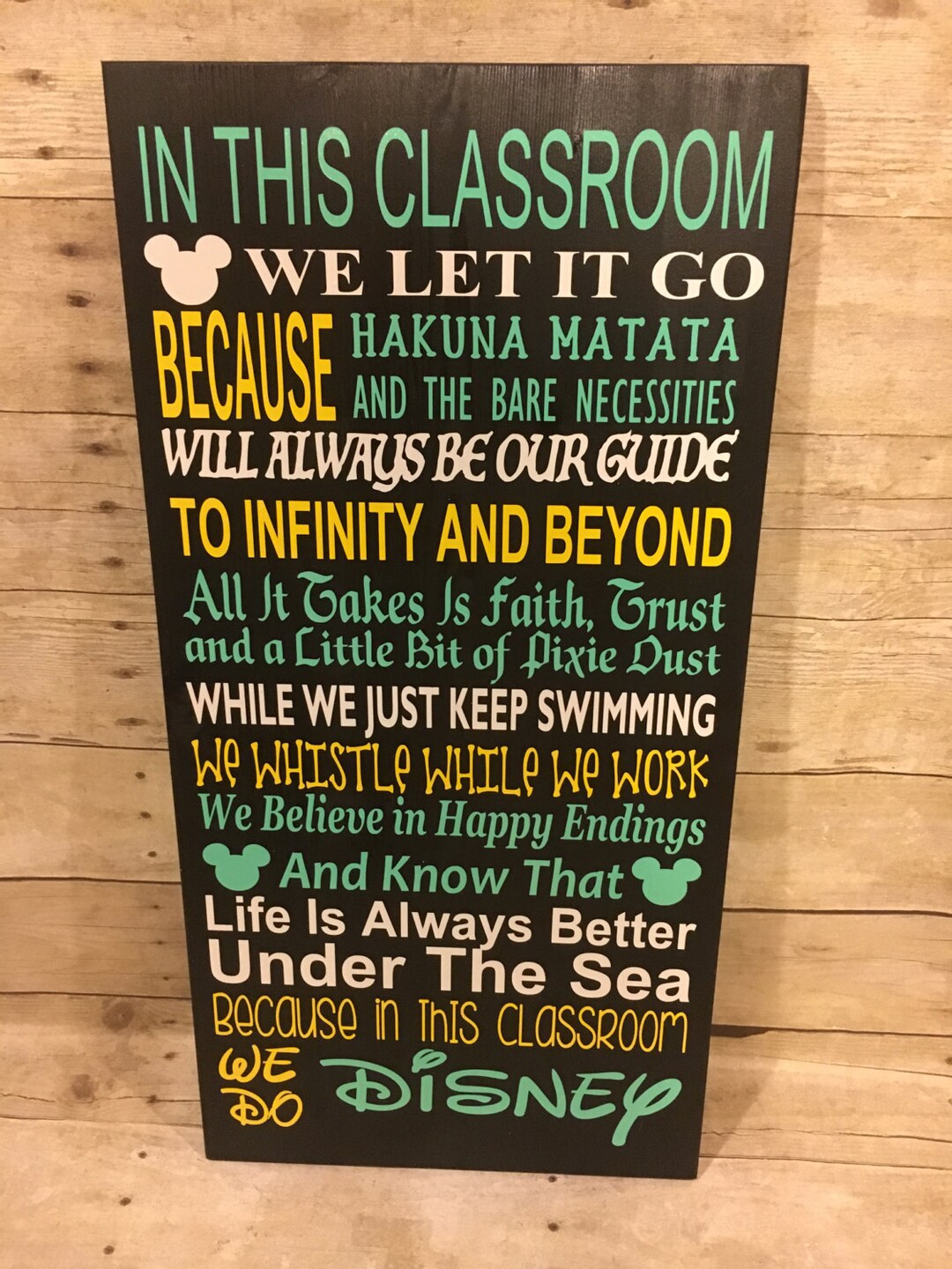 In This Classroom We Let It Go, We Do Disney, Classroom Decor, Teacher ...