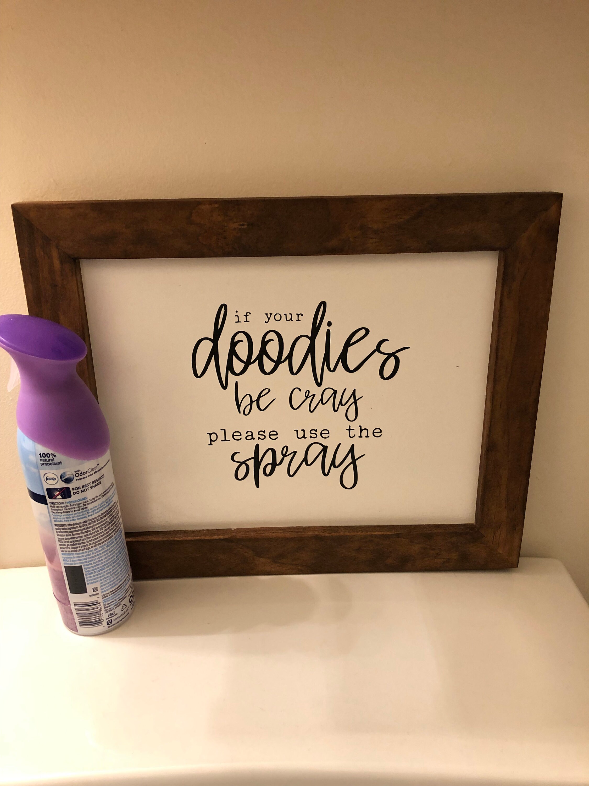 If Your Doodies Be Cray Please Use the Spray Funny Bathroom - Etsy