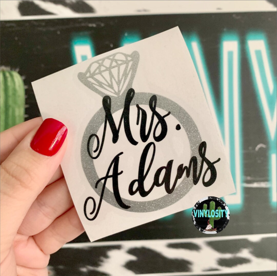 Mrs Name Vinyl Decal | Engaged Decal | Wedding Ring Decal | Monogram ...