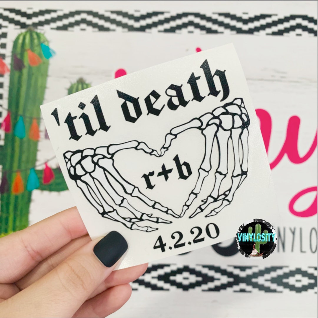 Custom 'til Death Vinyl Decal | Wedding Decal | Anniversary Decal ...