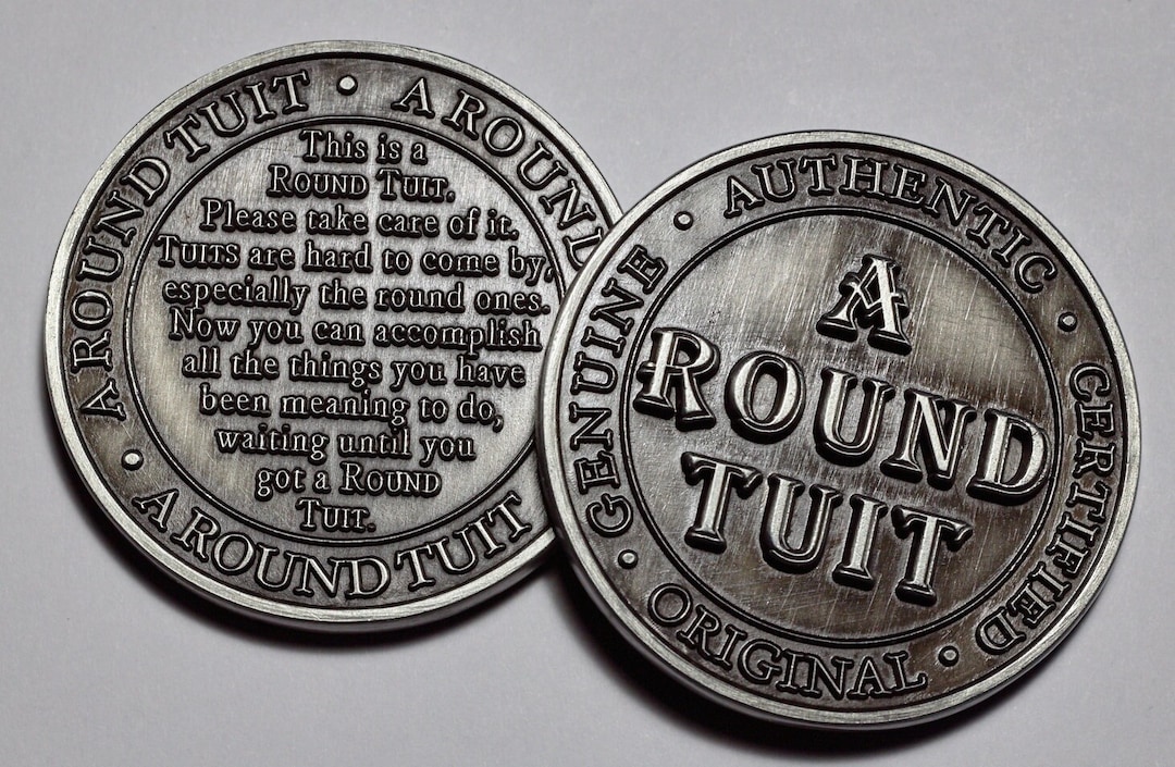 Extremely Rare 'A ROUND TUIT' Coin. Gift/present/novelty/collectable ...