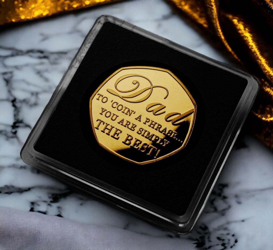 HAPPY FATHER'S DAY Gold Commemorative Coin in Gift Case. 'coin a Phrase ...