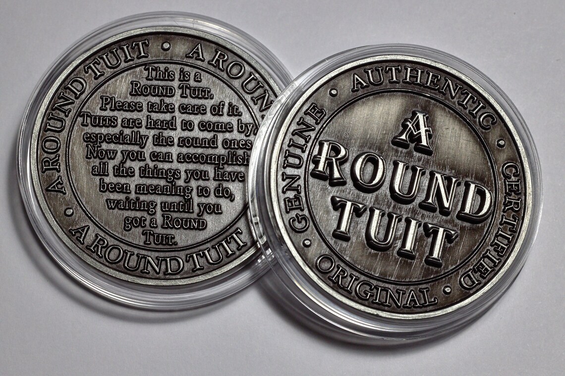 Extremely Rare 'A ROUND TUIT' Coin. Gift/present/novelty/collectable ...