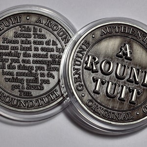 Extremely Rare 'A ROUND TUIT' Coin. Gift/present/novelty/collectable ...