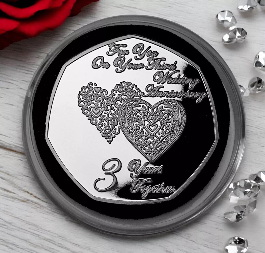 For You on YOUR 3rd WEDDING ANNIVERSARY Silver Commemorative in Capsule ...