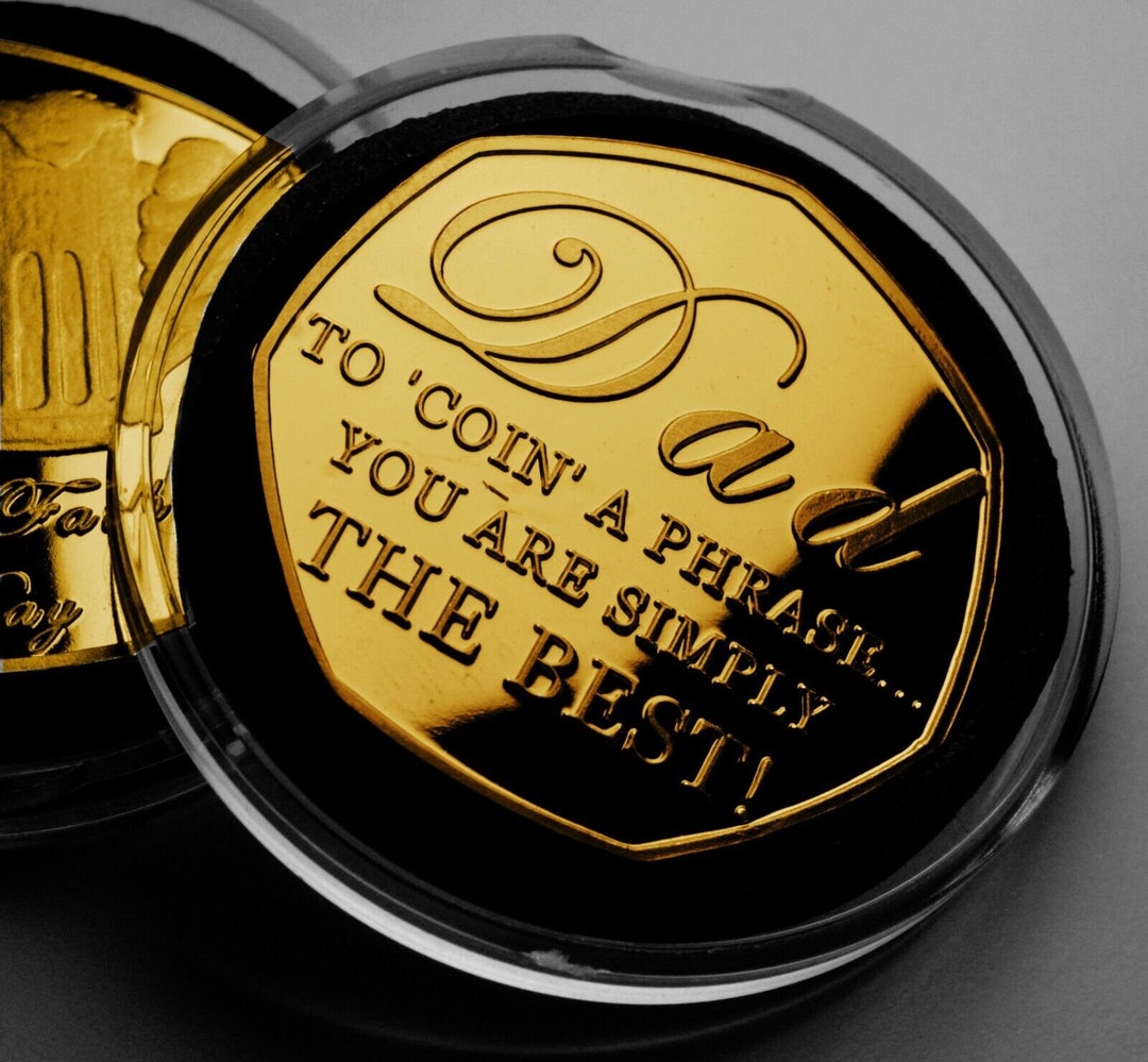 HAPPY FATHER'S DAY Gold Commemorative Coin in Capsule. 'coin a Phrase ...