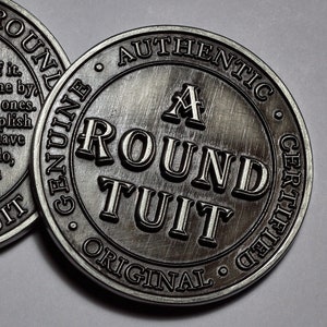 Extremely Rare 'A ROUND TUIT' Coin. Gift/present/novelty/collectable ...