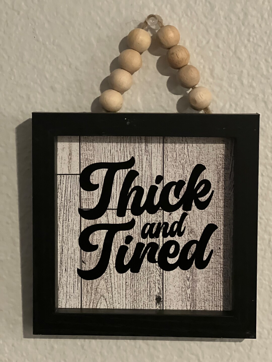 Thick and Tired Sign - Etsy