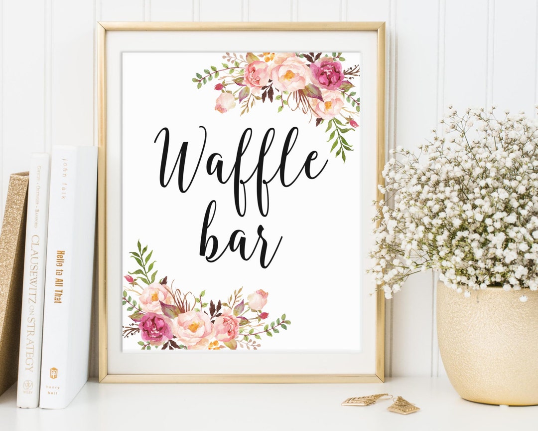 Waffle Bar Sign Waffle Bar Decor Wedding Sign Bridal Shower - Etsy