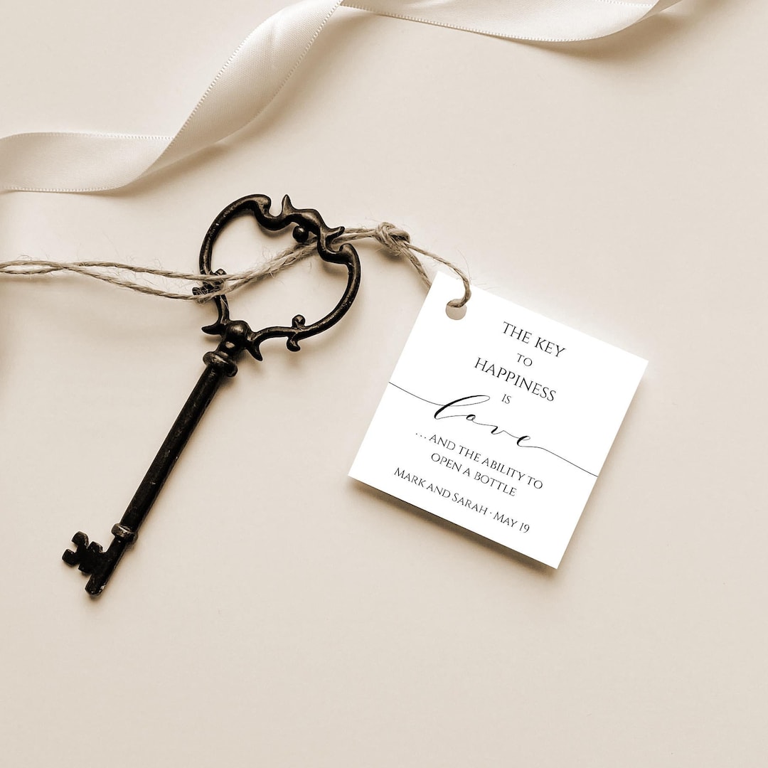Bottle Opener Tag, the Key to Happiness is Love, Printable Key Favor ...