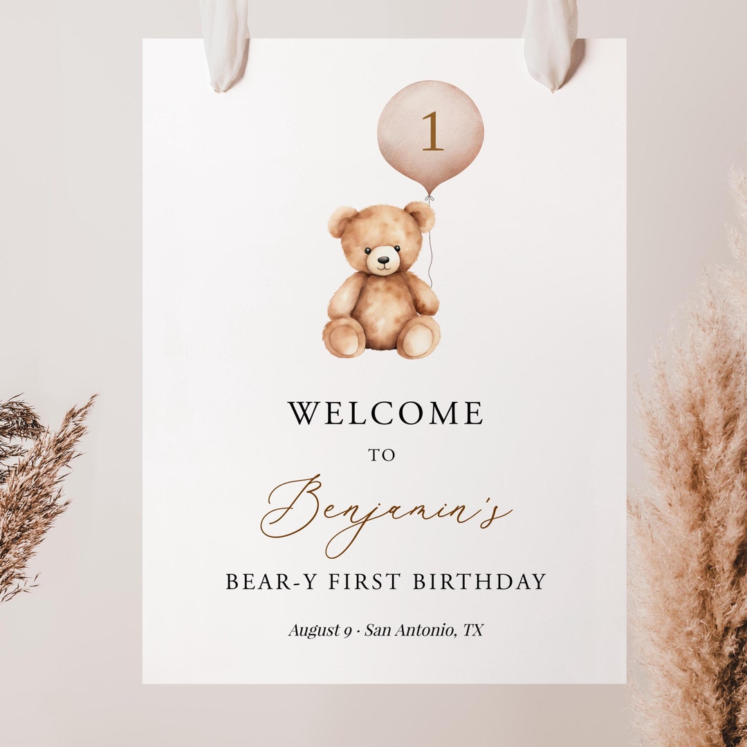 ANY AGE Bear Birthday Welcome Sign Template Teddy Bear Welcome Poster ...