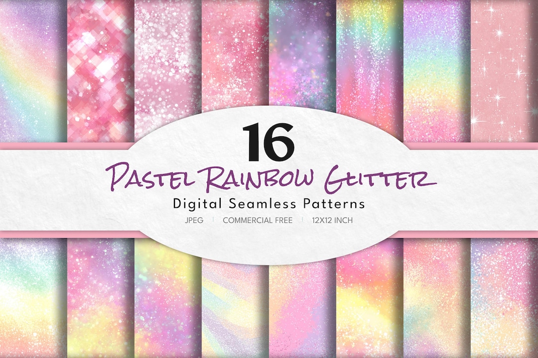 Pastel Rainbow Glitter Digital Paper: Seamless Sparkle Patterns ...