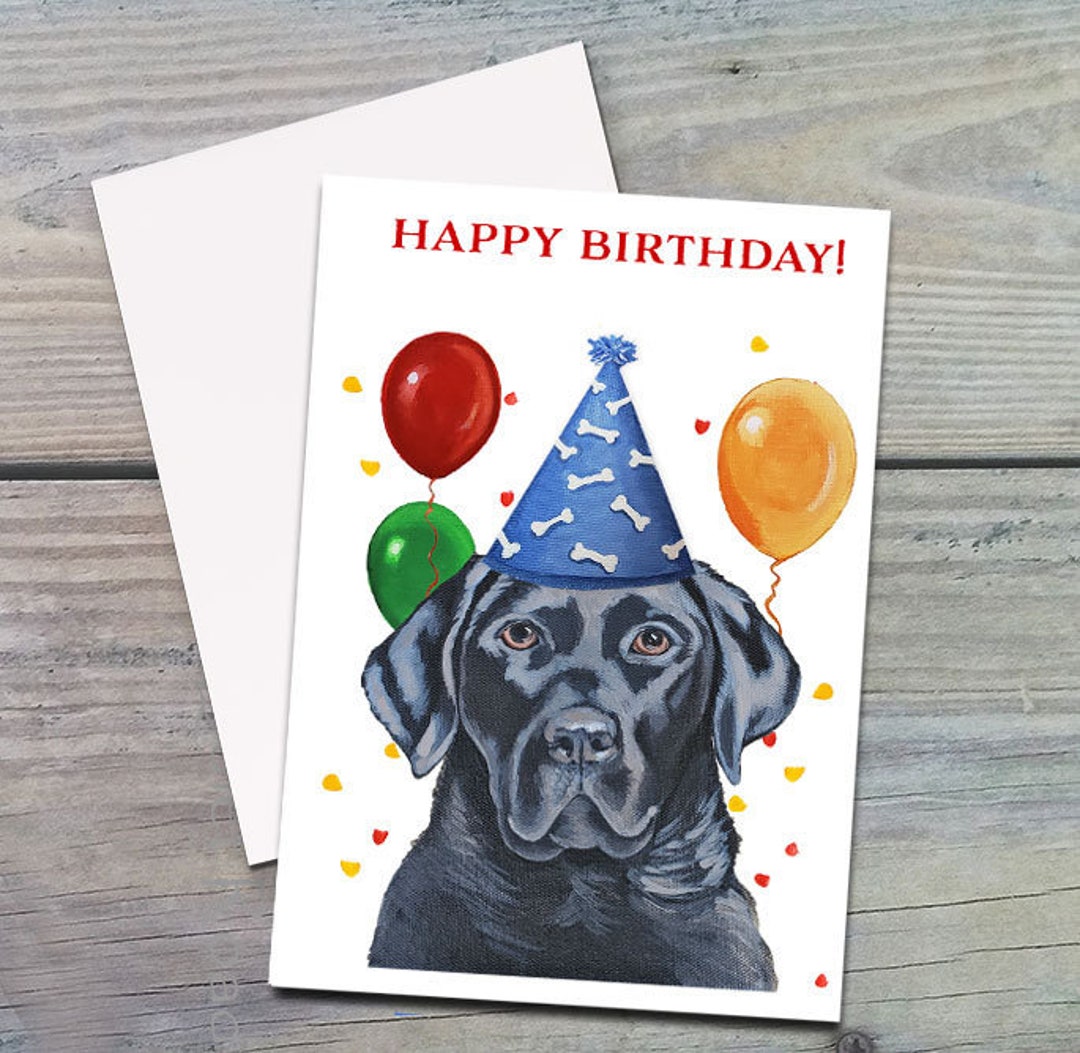 Labrador Card, Lab Birthday Card, Black Lab, Black Labrador Retriever ...