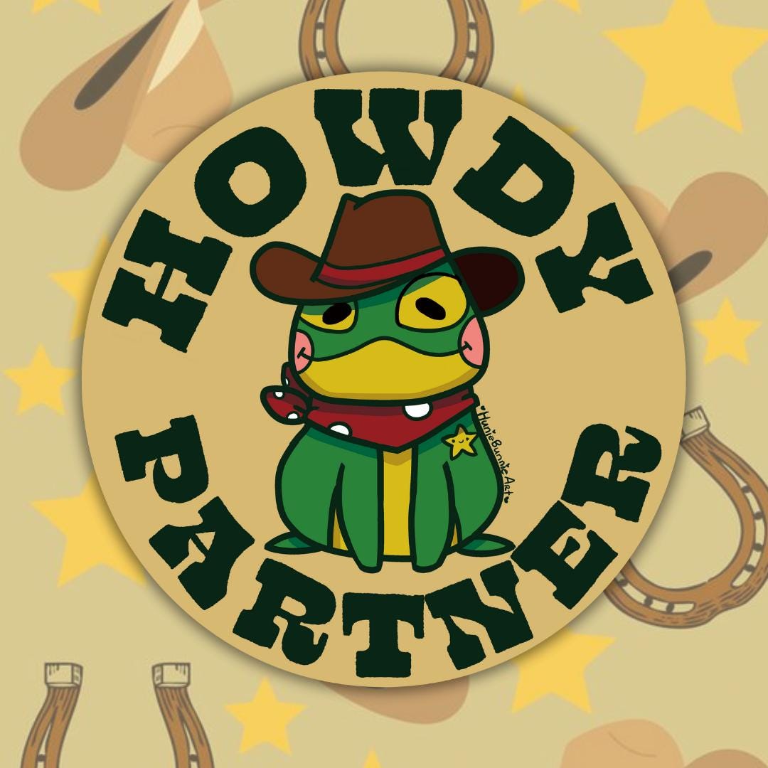Cowboy Howdy Partner! - 4 in Frog Sticker, Frog in a Cowboy Hat ...