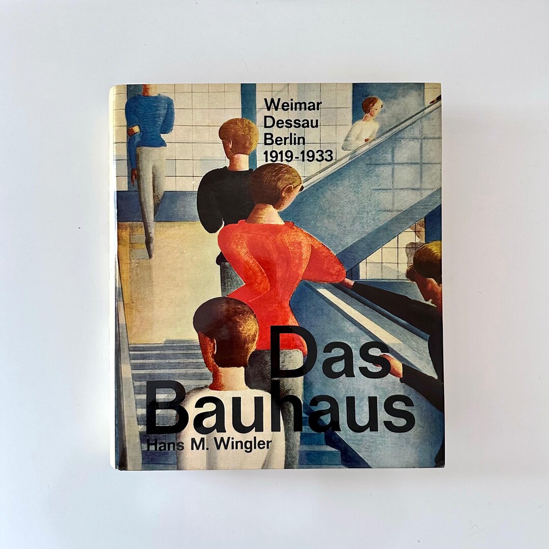 The Bauhaus: Weimar, Dessau, Berlin 1919-1933, Hardcover - Etsy