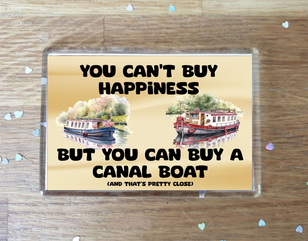 Canal Boat Fridge Magnet You Can't Buy Happiness but You Can Buy Fun ...